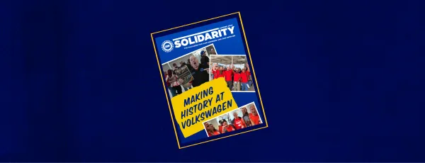 Summer 2026 Issue of Solidarity Magazine is Now Online! | UAW Local 1703